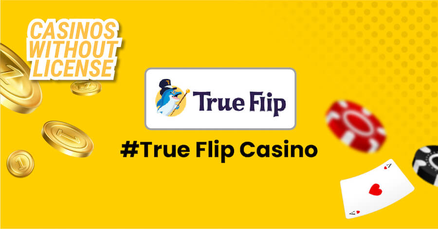 True Flip Casino | Get up to €750 + 75 FS | Instant Banking 2025